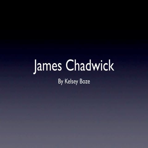 James Chadwick | KEY