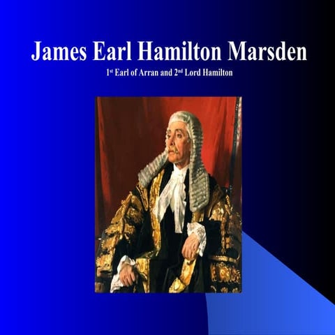 James Earl Hamilton Marsden | PPT | Free Download