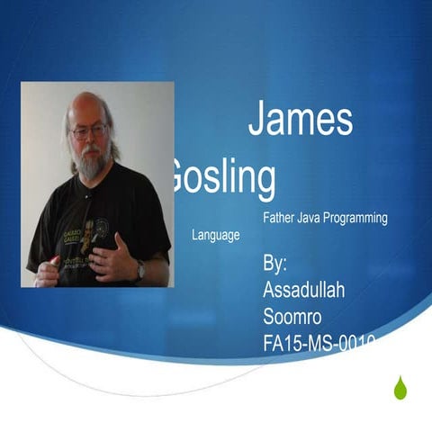 James Gosling | PPTX