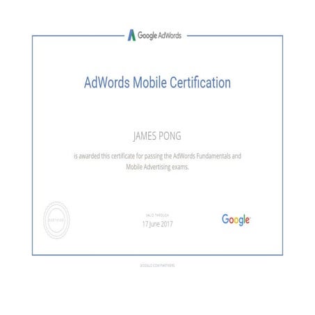 James Pong's Adwords Mobile Certification 2016 | PDF