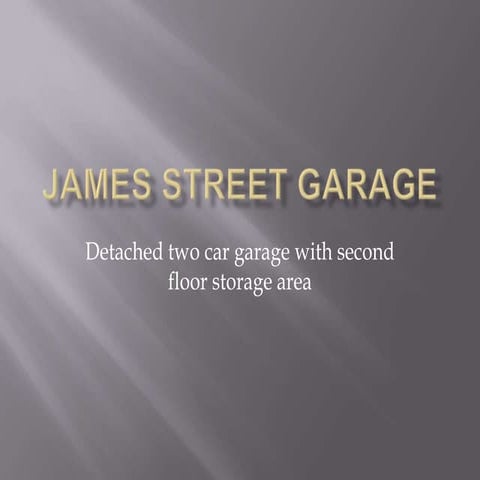 James street garage | PPTX