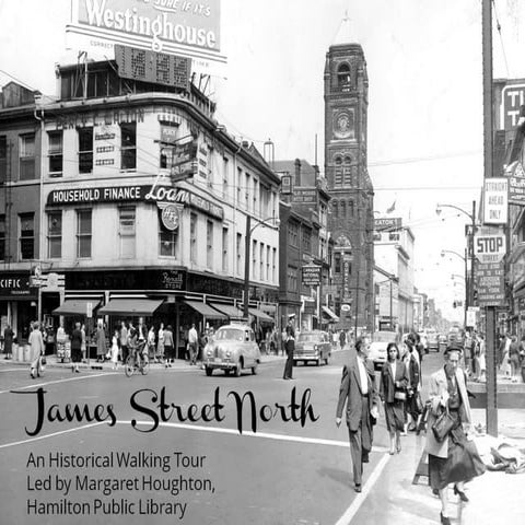 James Street North Walking Tour June 2013 | PPTX
