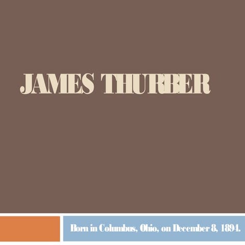 James Thurber | PPT