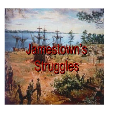 Jamestown struggles notes | PPT