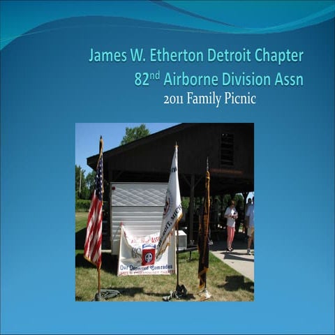 James W. Etherton Detroit Chapter 82nd abn div assn family picnic 2011 ...