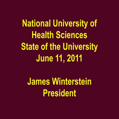 NUHS State of University - James Winterstein | PPTX