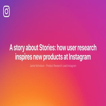 Jamie Nicholson – A story about Stories: how user research inspires new ...
