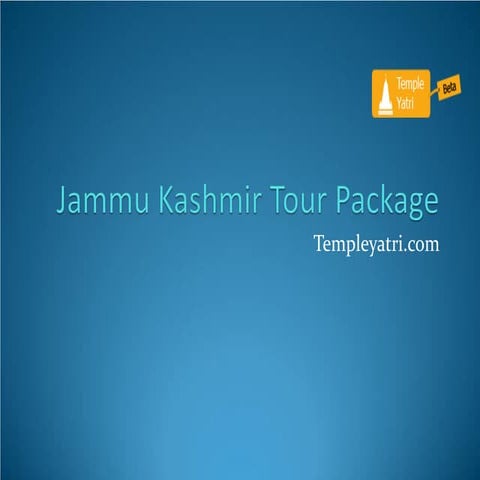 Jammu kashmir paradise tour package | PDF