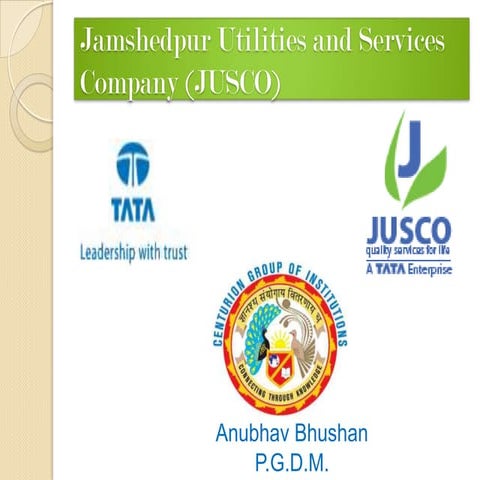 Jamshedpur Utilities And Services Company (Jusco) | PPTX
