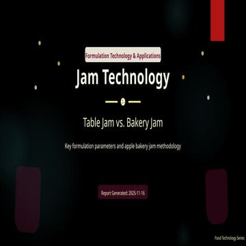 Jam Technology_ Differences Between Table Jam and Bakery Jam.pptx