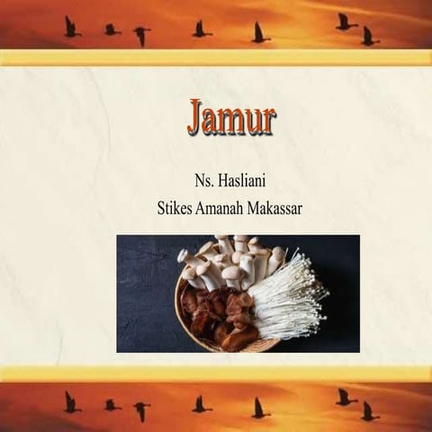 Ppt agen infeksius Jamur Ilmu Kep Dasar kes | PPTX