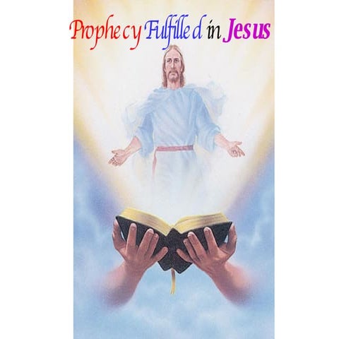 Jan 1-6-07 Prophecy Fulfilled In Jesus | PPT