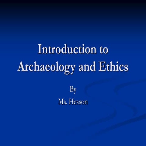 Introduction to ARchaeology | PPT