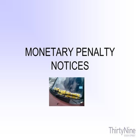 Monetary Penalty Notices | PPTX