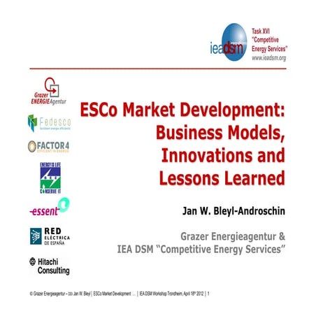 ESCo market development: Business models, innovations and lessons ...