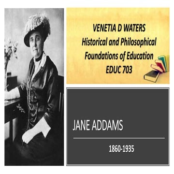 Jane Addams Multicultural Education | PPT