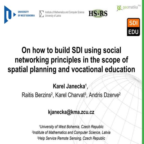 On how to build SDI using social networking principles in the scope of ...
