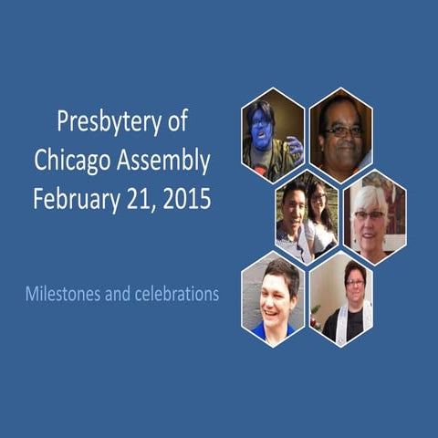 Presbytery of Chicago Assembly - February 2015 | PPTX