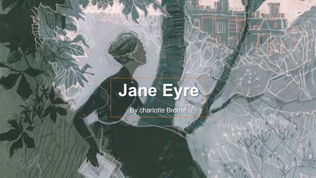 Charlotte Bronte's Jane Eyre | PPTX