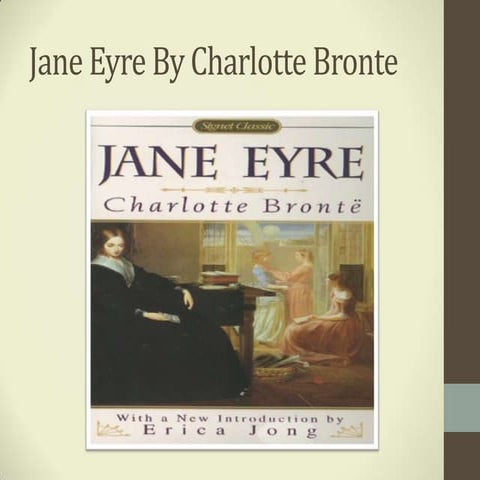 Jane eyre by charlotte bronte | PPTX