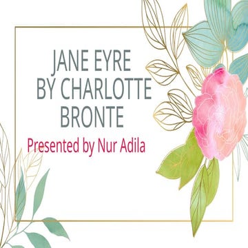 Jane Eyre by Charlotte Bronte (Short Story) | PPTX