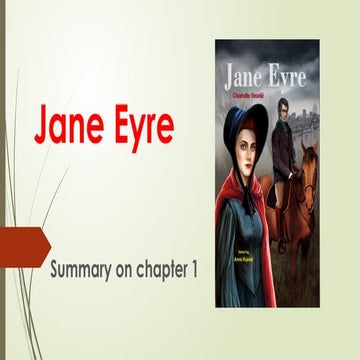 Jane Eyre summary to explain chap.1.pptx