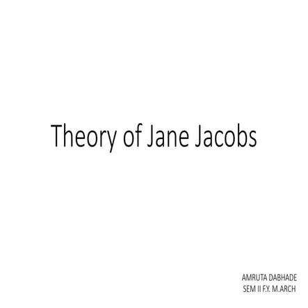 Jane_jacobs_theroy.pptx