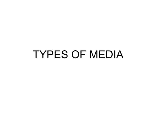 TYPES OF INSTRUCTIONAL MEDIA | PPTX