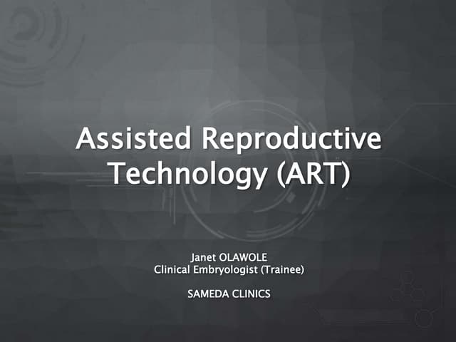 Artificial Reproductive Technology | PPTX