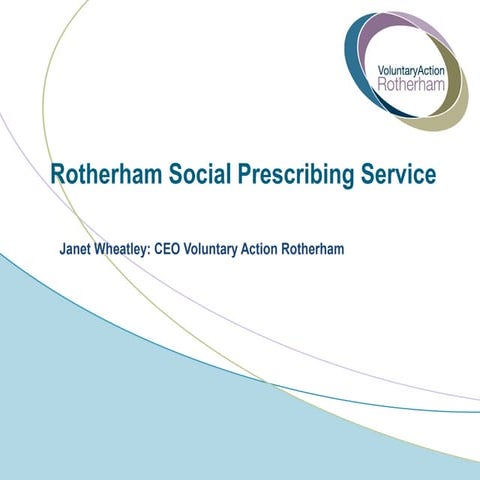 Darnall Well Being - organising neighbourhoods of care and the ...
