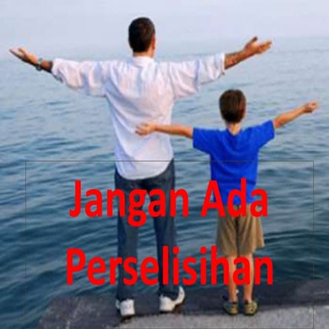 Jangan ada perselisihan | PPTX