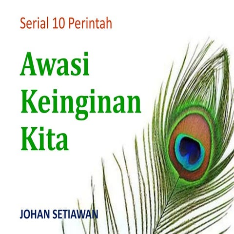 10 Perintah: Jangan Mengingini Milik Sesamamu | PPTX