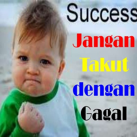 Jangan Takut Gagal | PPTX