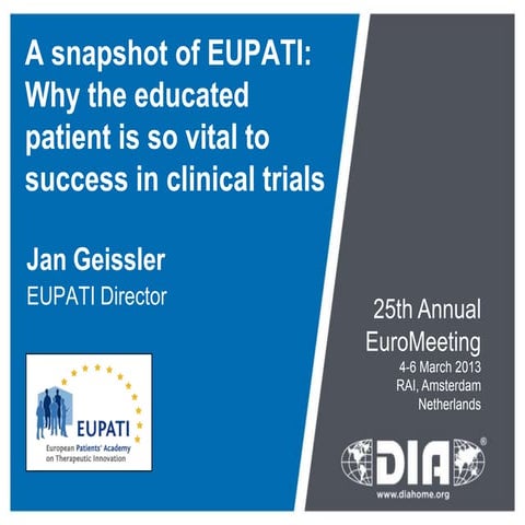 A snapshot of EUPATI: Why the educated patient is so vital to success ...