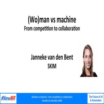 (Wo)man vs Machine; from competition to collaboration | PDF