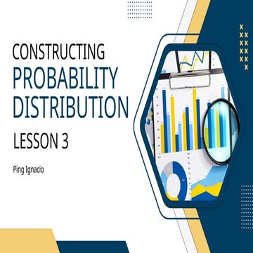 January 27 2025 - 4 - LESSON 3 - CO3 - STATISTICS AND PROBABILITY - EXPLORING RANDOM VARIABLES ...