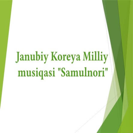 Janubiy Koreya Milliy musiqasi Janubiy Koreya Milliy musiqasi | PPTX