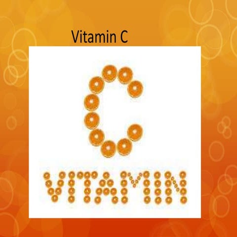 vitamin c | PPTX