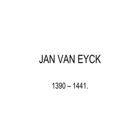 Jan Van Eyck | PPT