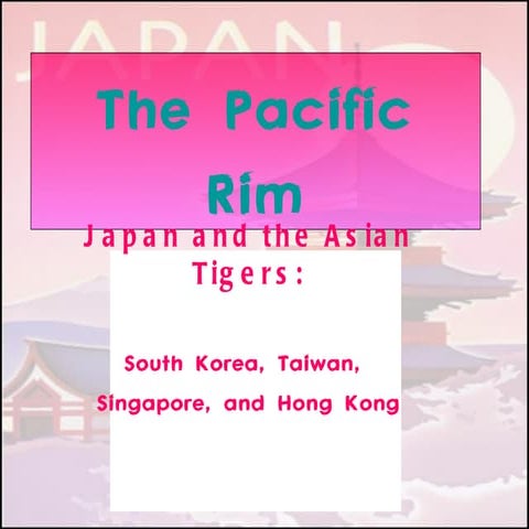 Japan and pacific rim | PPT