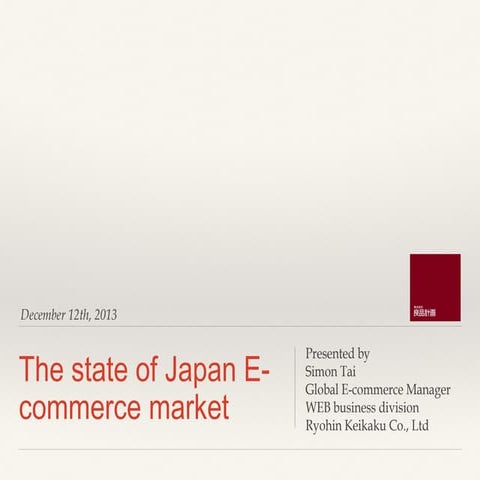 The state of Japan e-commerce market | PPT