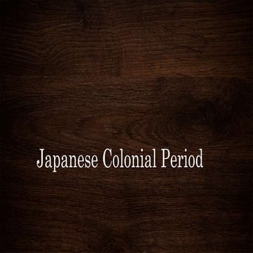 Japanese colonial period | PPTX