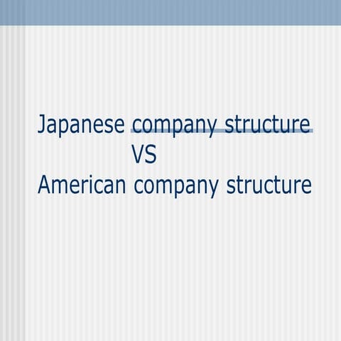 Japanese_company_structure_1__1_.ppt