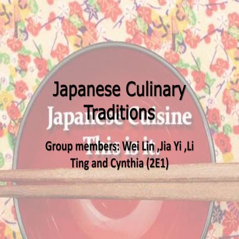 Japanese culinary traditions | PPTX | Cooking | Food & Drink