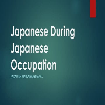 Japanese During Japanese Occupation.pptx