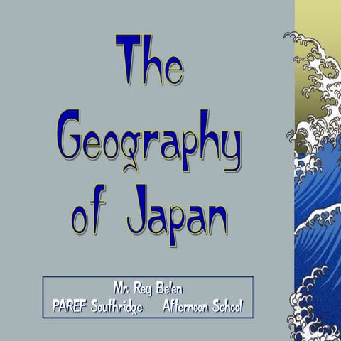 Geography of Japan | PPTX