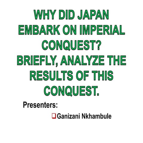 Japanese imperial conquest | PPTX