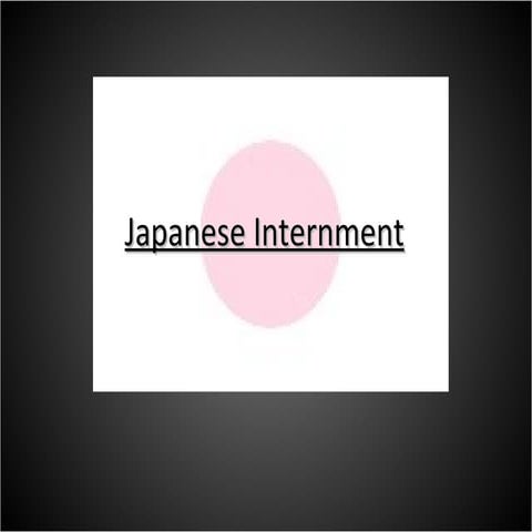 Japanese internment camps | PPT