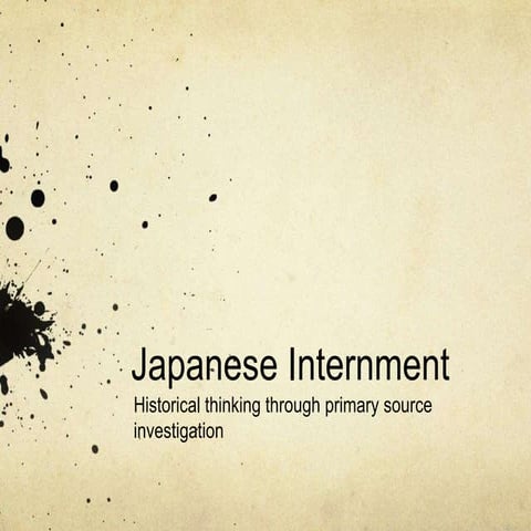 Japanese internment | PPTX