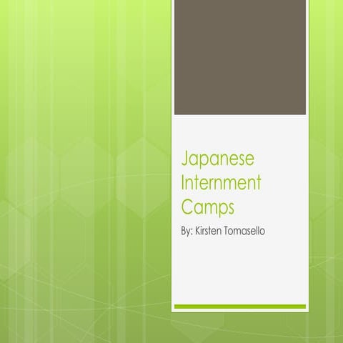 Japanese internment camps | PPTX